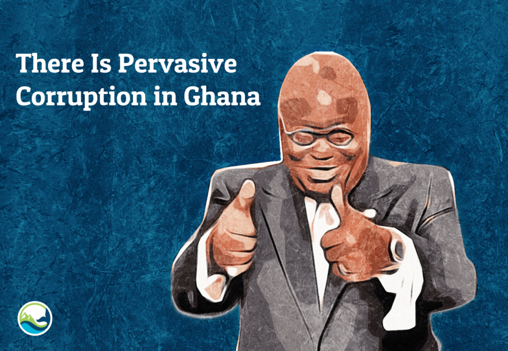 UNISHKA | There is pervasive corruption in Ghana